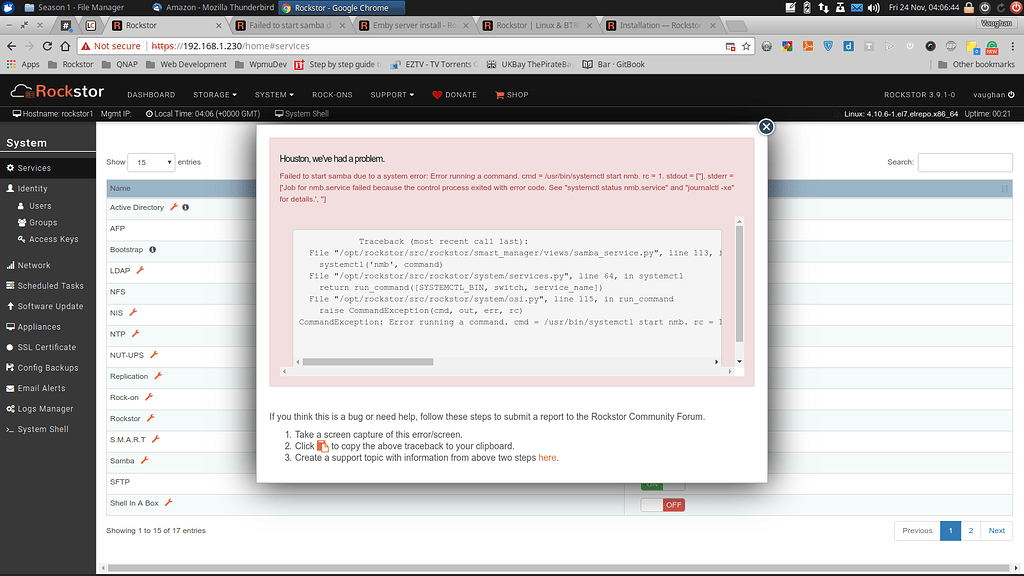 Failed starting samba due to a system error: Error running a command. cmd - Support - Rockstor ...